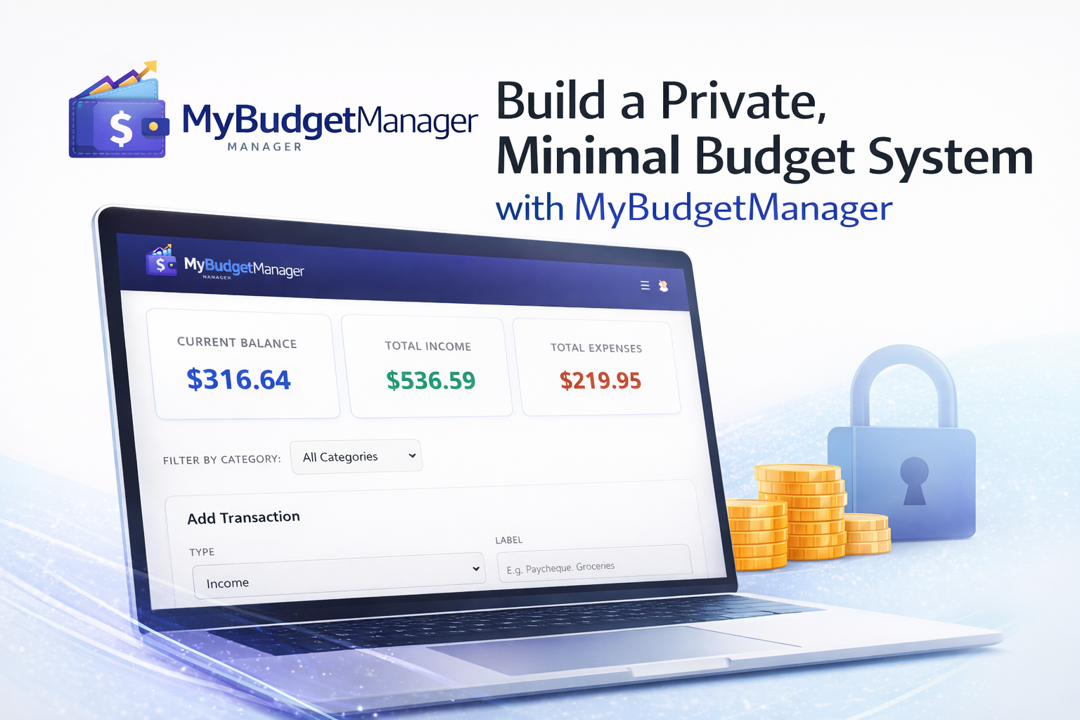 How to Build a Private, Minimal Budget System with MyBudgetManager ...